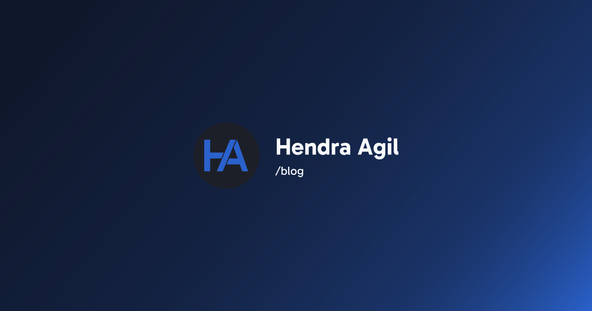 Blog / Hendra Agil